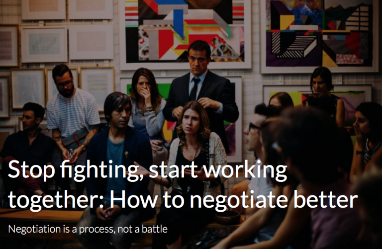Stop fighting, start working together: How to negotiate better ...